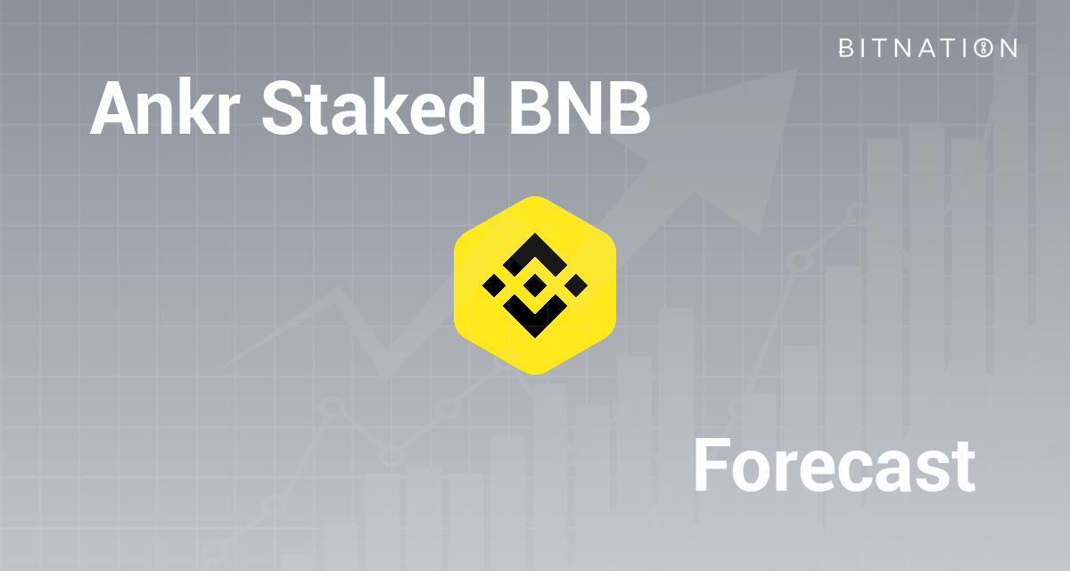 Ankr Staked BNB (ankrBNB) Price Prediction 2024, 2025 - 2030
