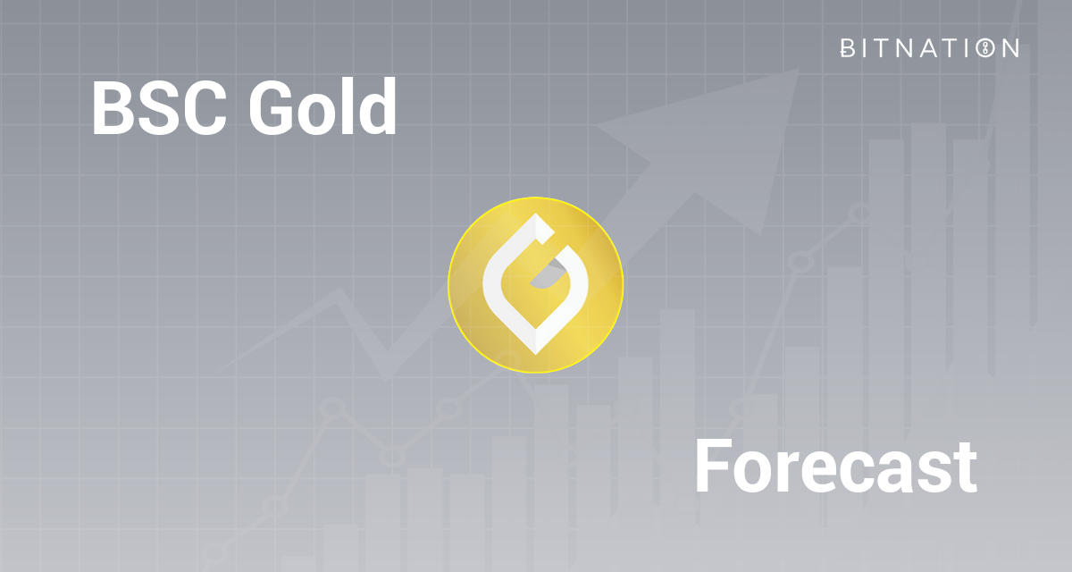 BSC Gold (BSCGOLD) Price Prediction 2024, 2025 - 2030
