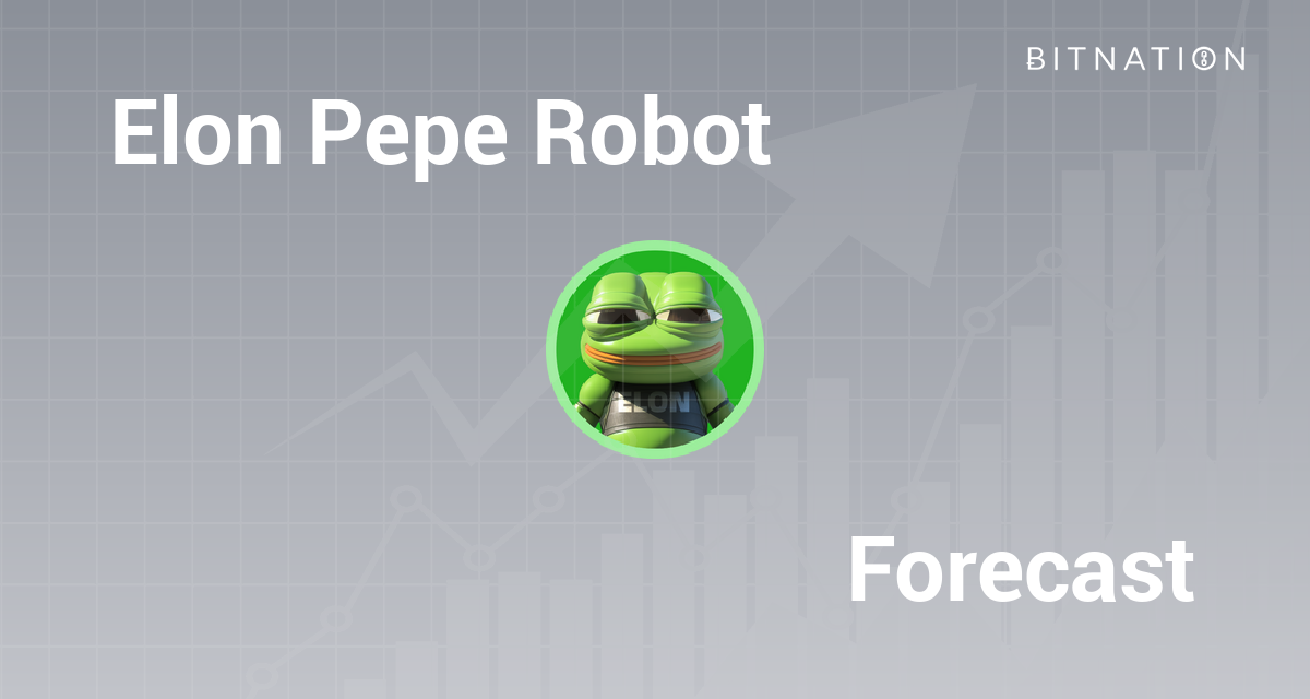 Elon Pepe Robot (ELONPEPE) Price Prediction 2024, 2025 - 2030