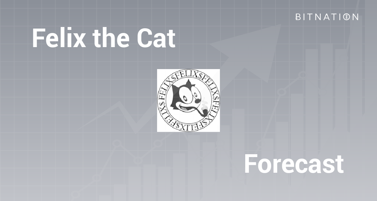 Felix the Cat (FELIX) Price Prediction 2024, 2025 - 2030