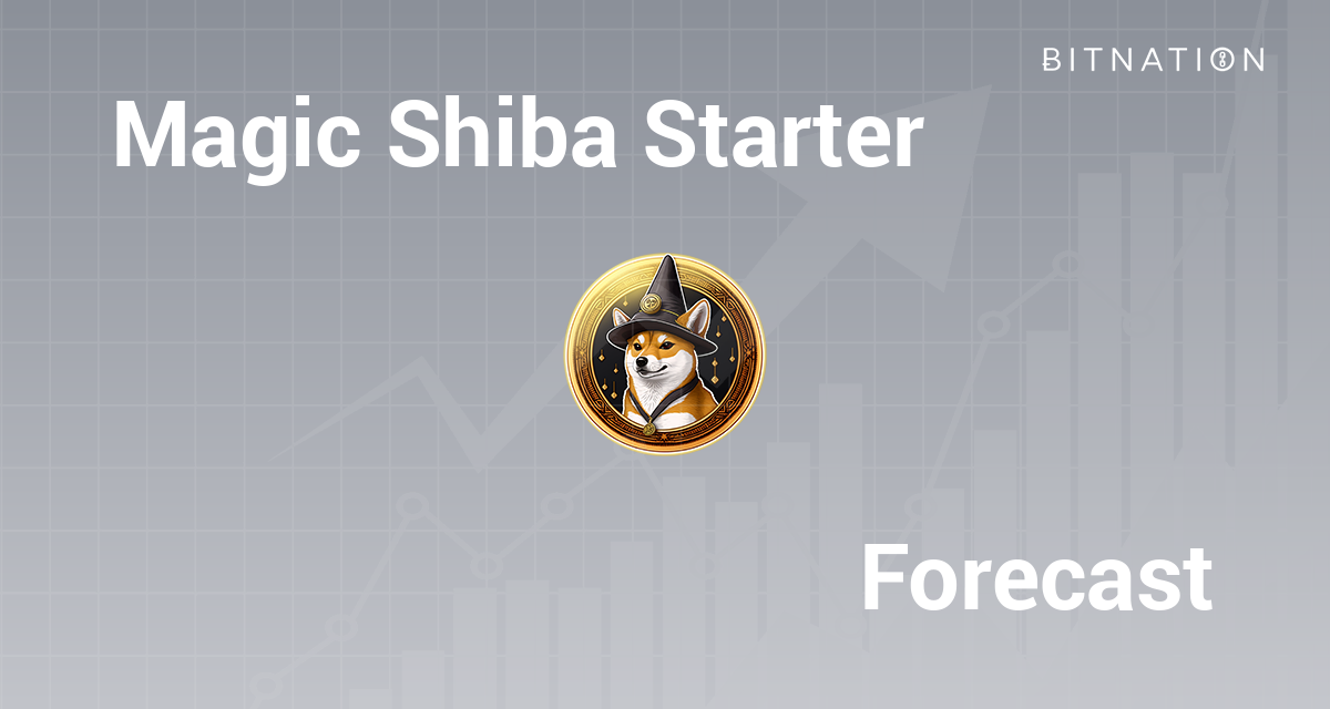 Magic Shiba Starter (MSHIB) Price Prediction 2024, 2025 - 2030