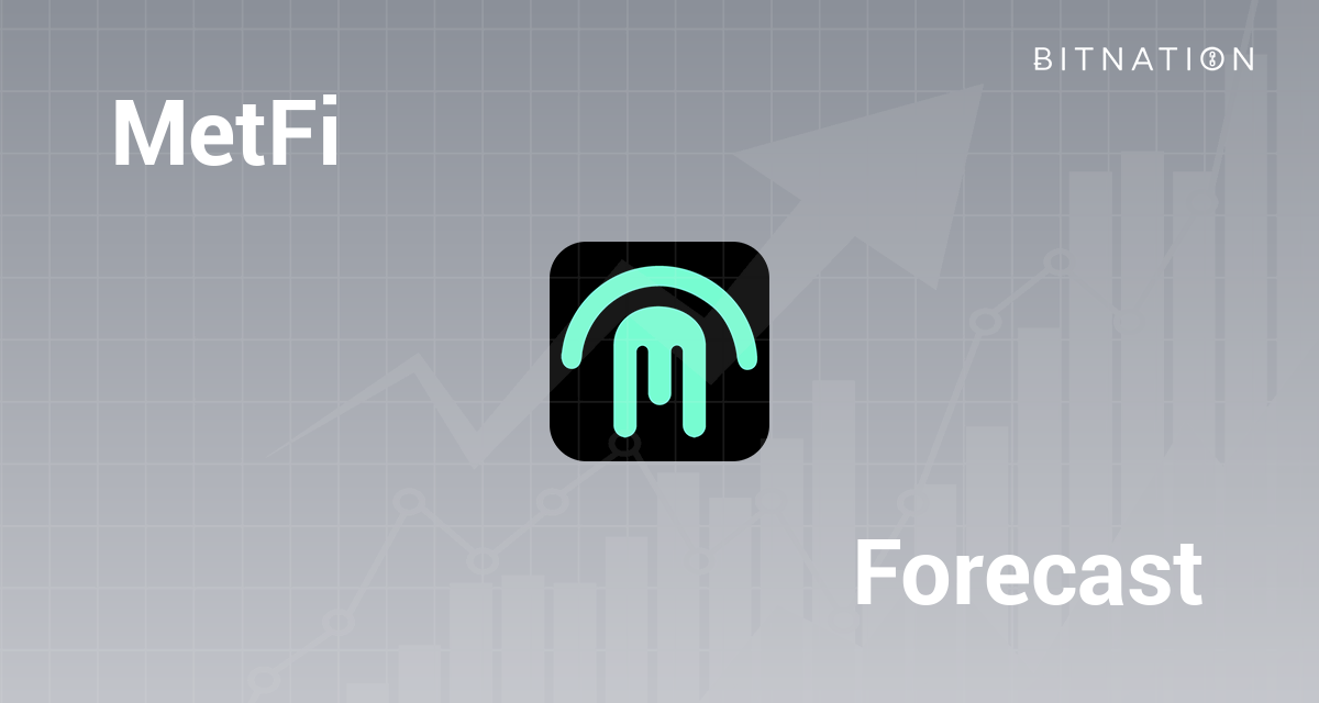 MetFi (METFI) Price Prediction 2024, 2025 - 2030