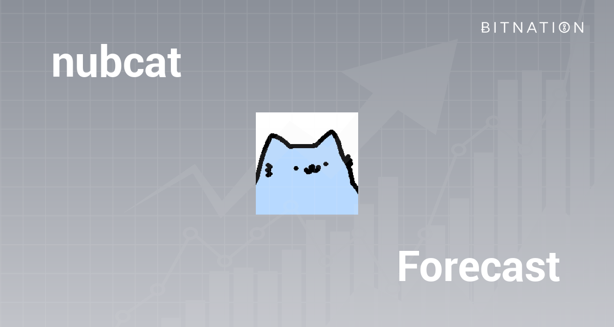 nubcat (NUB) Price Prediction 2024, 2025 - 2030