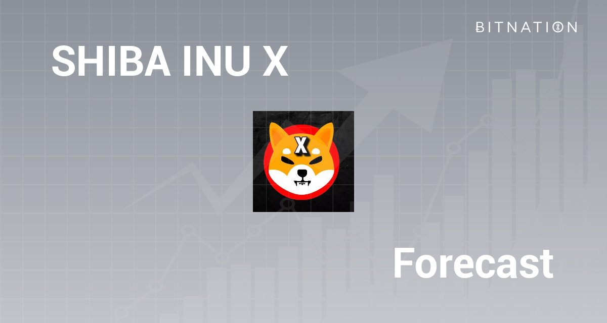 SHIBA INU X (SHIBA) Price Prediction 2024, 2025 - 2030