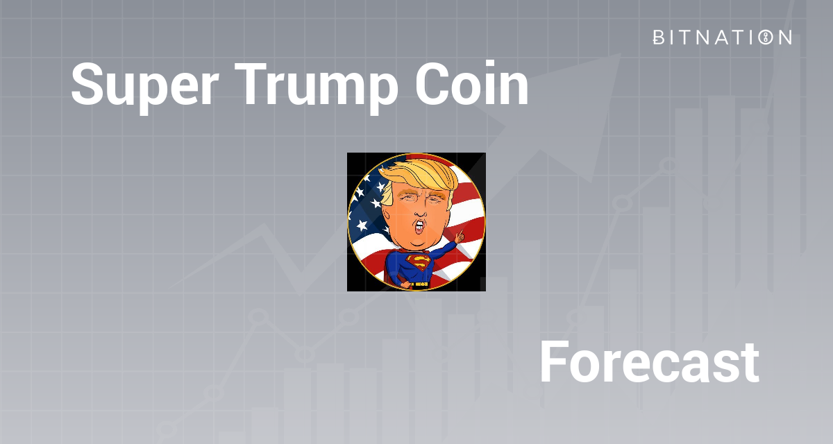 Super Trump Coin (STRUMP) Price Prediction 2024, 2025 - 2030