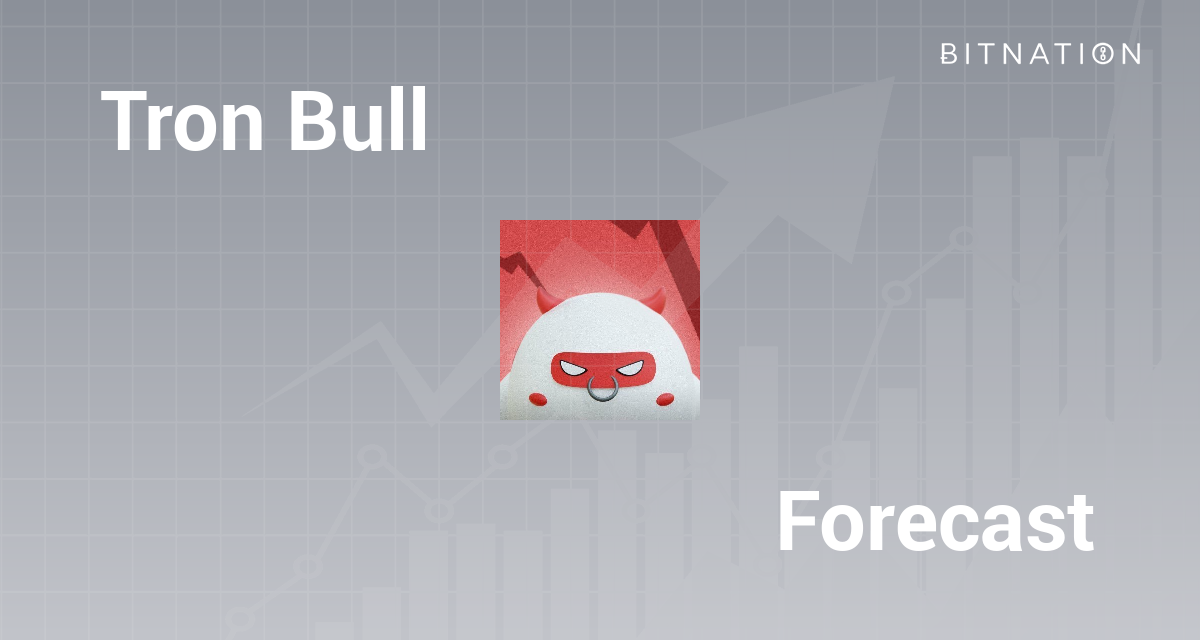 Tron Bull (TBULL) Price Prediction 2024, 2025 - 2030