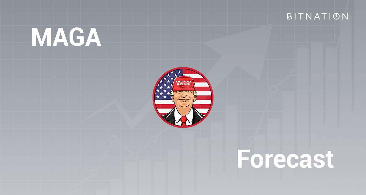 MAGA (TRUMP) Price Prediction 2024, 2025 - 2030