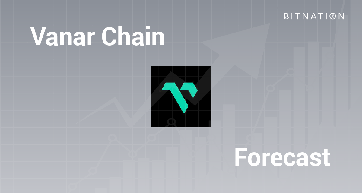 Vanar Chain (VANRY) Price Prediction 2024, 2025 - 2030