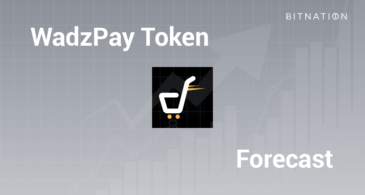 WadzPay Token (WTK) Price Prediction 2024, 2025 - 2030