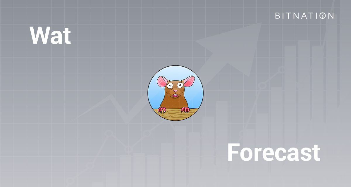 Wat (WAT) Price Prediction 2024, 2025 - 2030